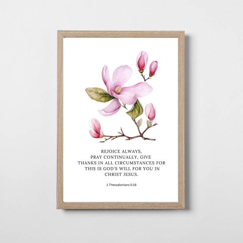 1 Thessalonians 5:16 Rejoice Always, Pray Continually, Give Thanks ...