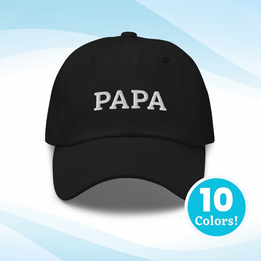 Papa Hat, Embroidered Custom Dad Hat, Fathers Day Gift for New Papa ...