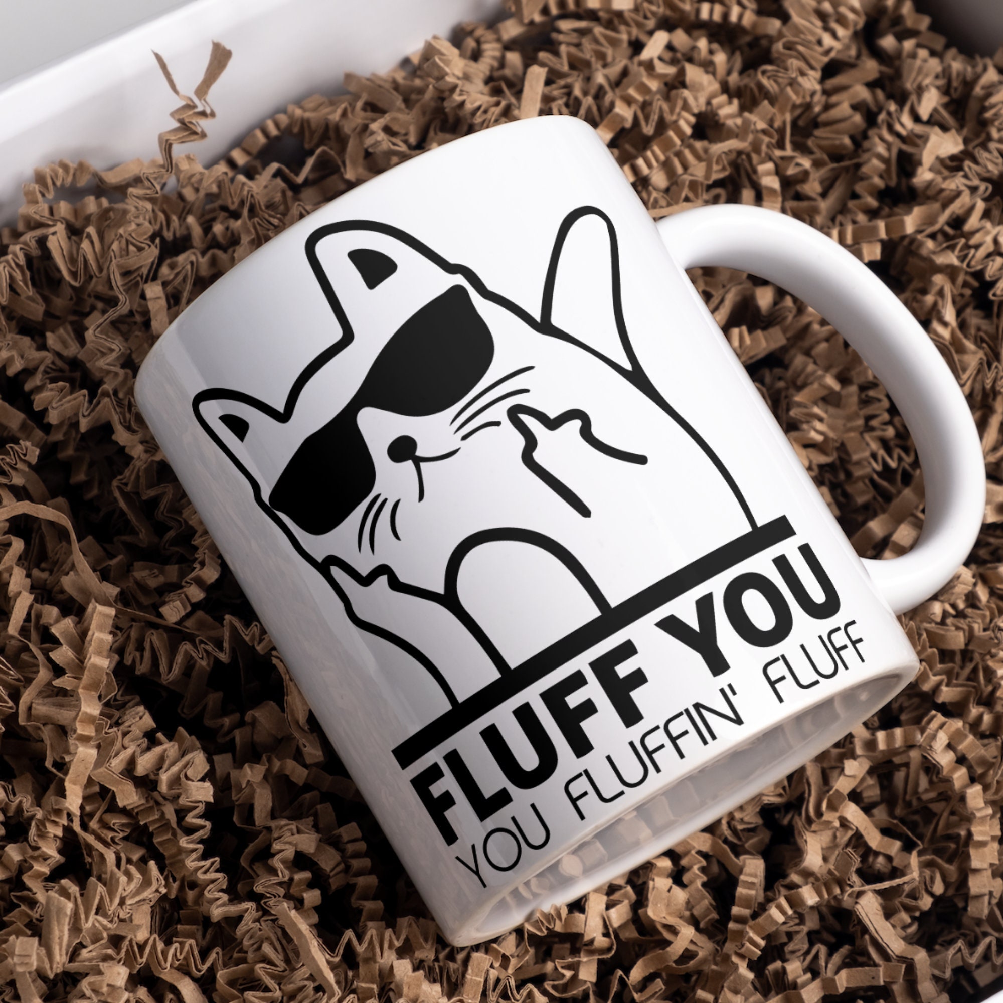 Fluff You You Fluffin Fluff Png Svg Funny Cat Svg Cat Lover - Etsy