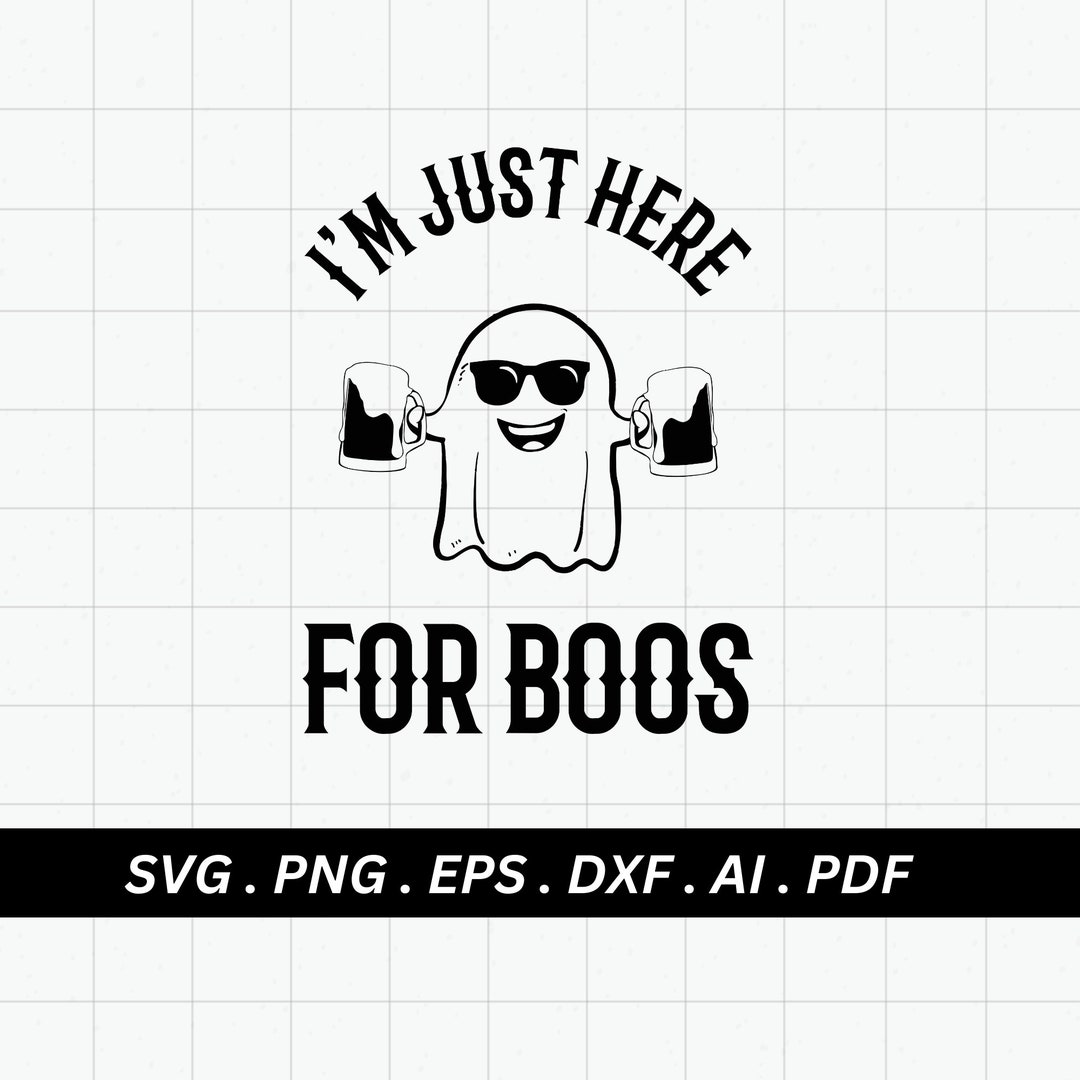 I'm Just Here for the Boos Svg, Drinking Beer Svg, Retro Halloween Svg ...
