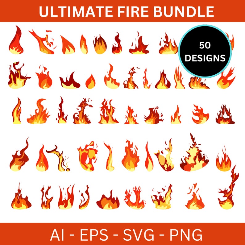 50 Fire SVG Bundle Png, Fire Svg, Fire Png, Flame Svg, Flame Png, Fire ...