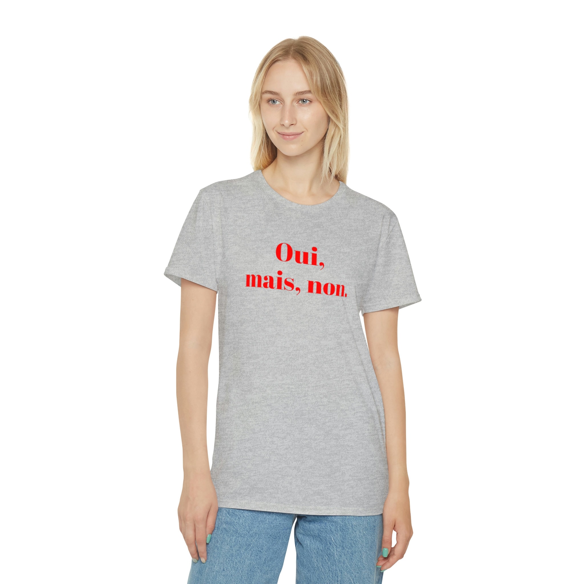 OUI MAIS NON French T-shirt Minimalist Style With French Quote French ...