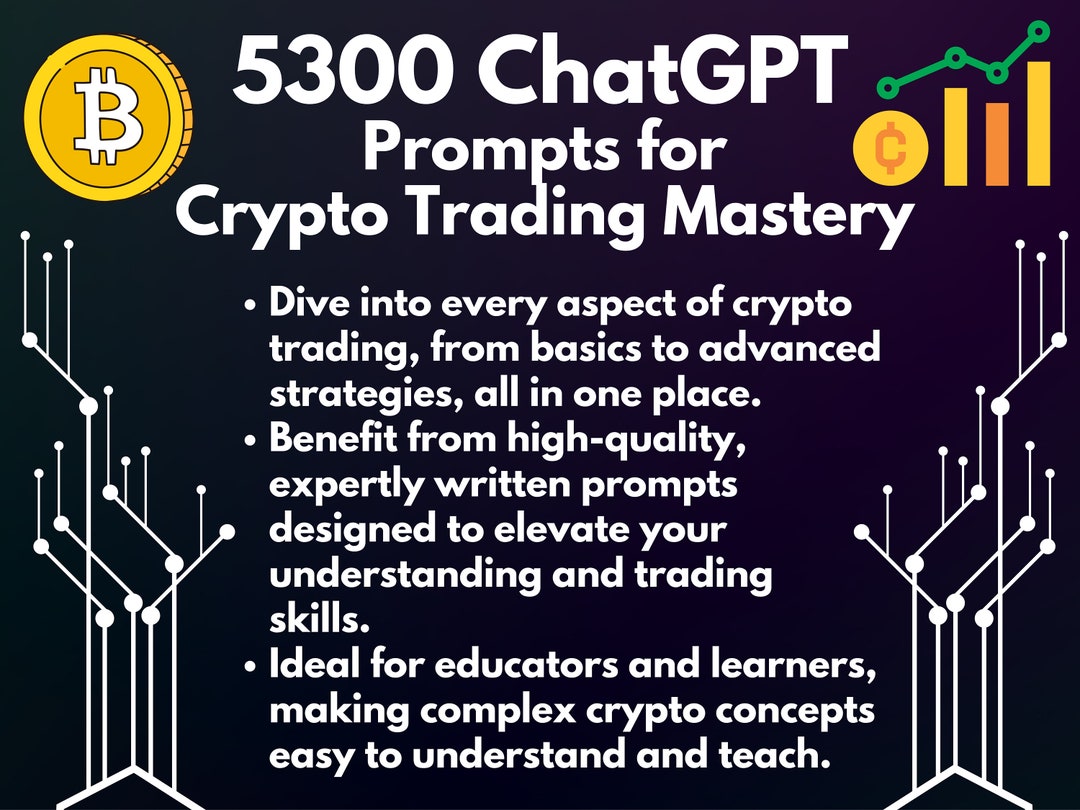 Chatgpt Prompts for Crypto Trading Mastery Make Money With ...