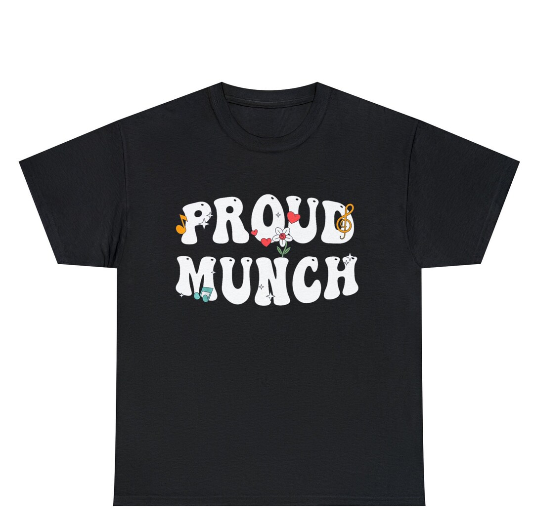 Proud Munch Munching Lover Funny My Munch Shirt - Etsy
