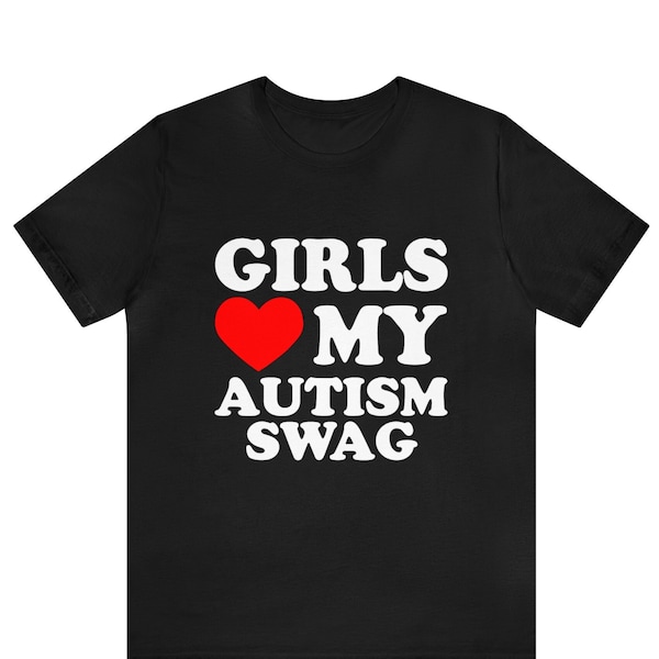 Girls Love My Swag Shirt - Etsy