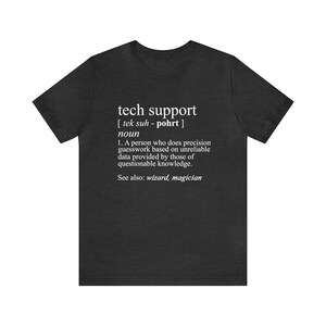 Tech Support Definition Shirt, Tech Support Gift, Funny Tech Support ...