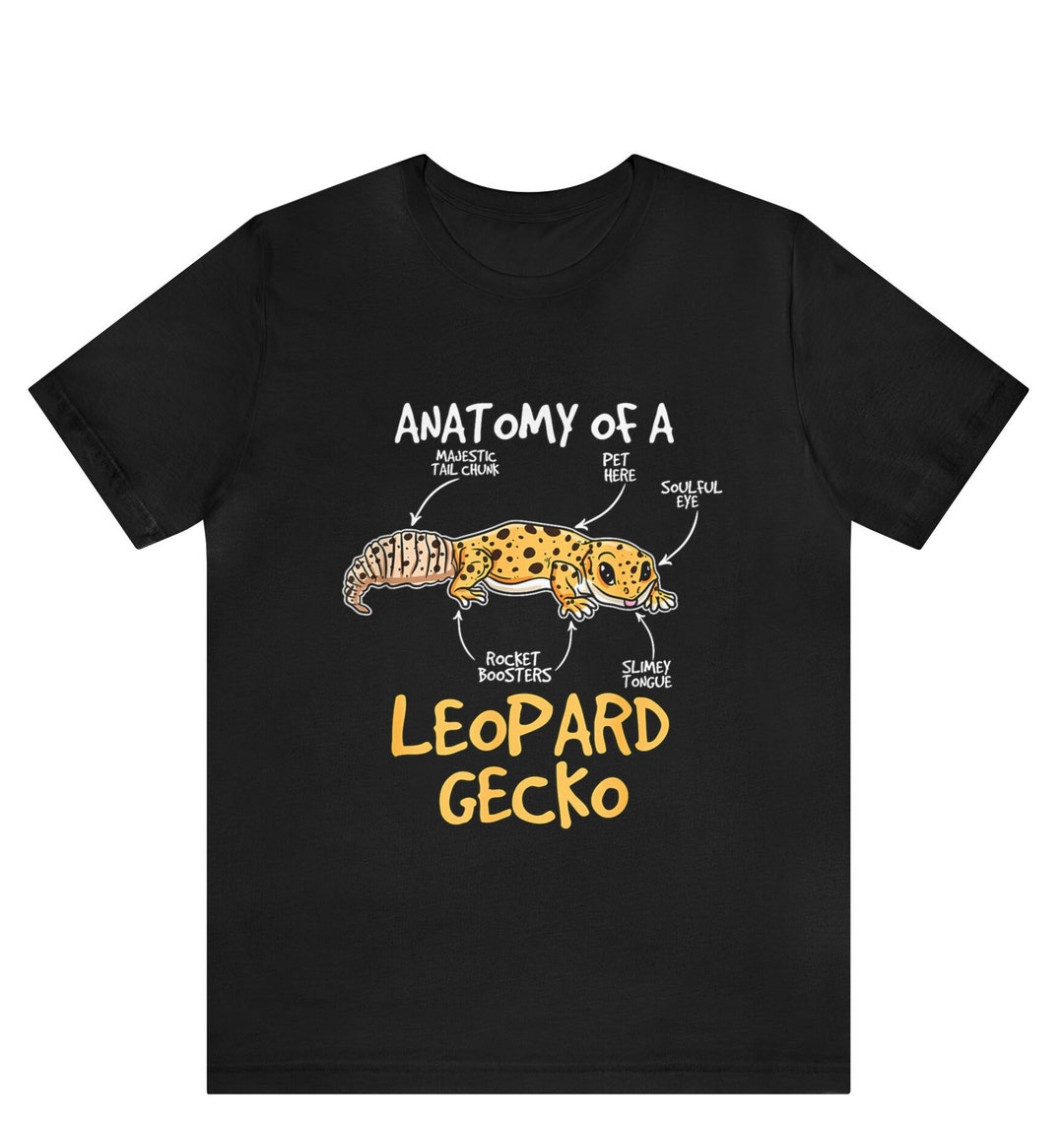 Leopard Geckot-shirt, Anatomy of A Leopard Gecko Shirt,cute Gecko Tee ...