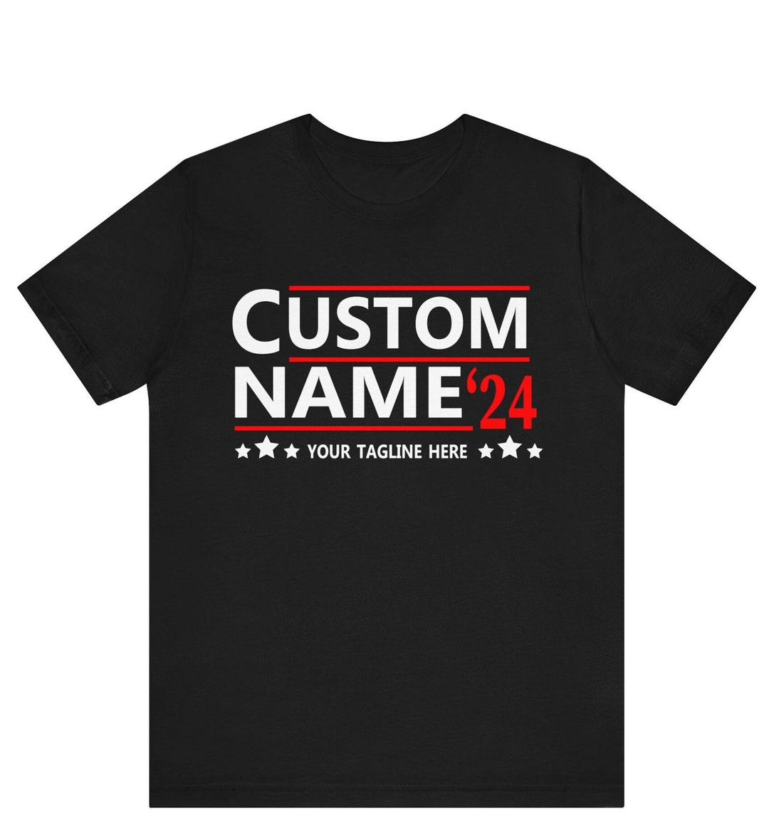Custom Election Shirt , Custom Presidential Election Shirt , 2024 ...