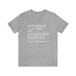 Tech Support Definition Shirt, Tech Support Gift, Funny Tech Support ...