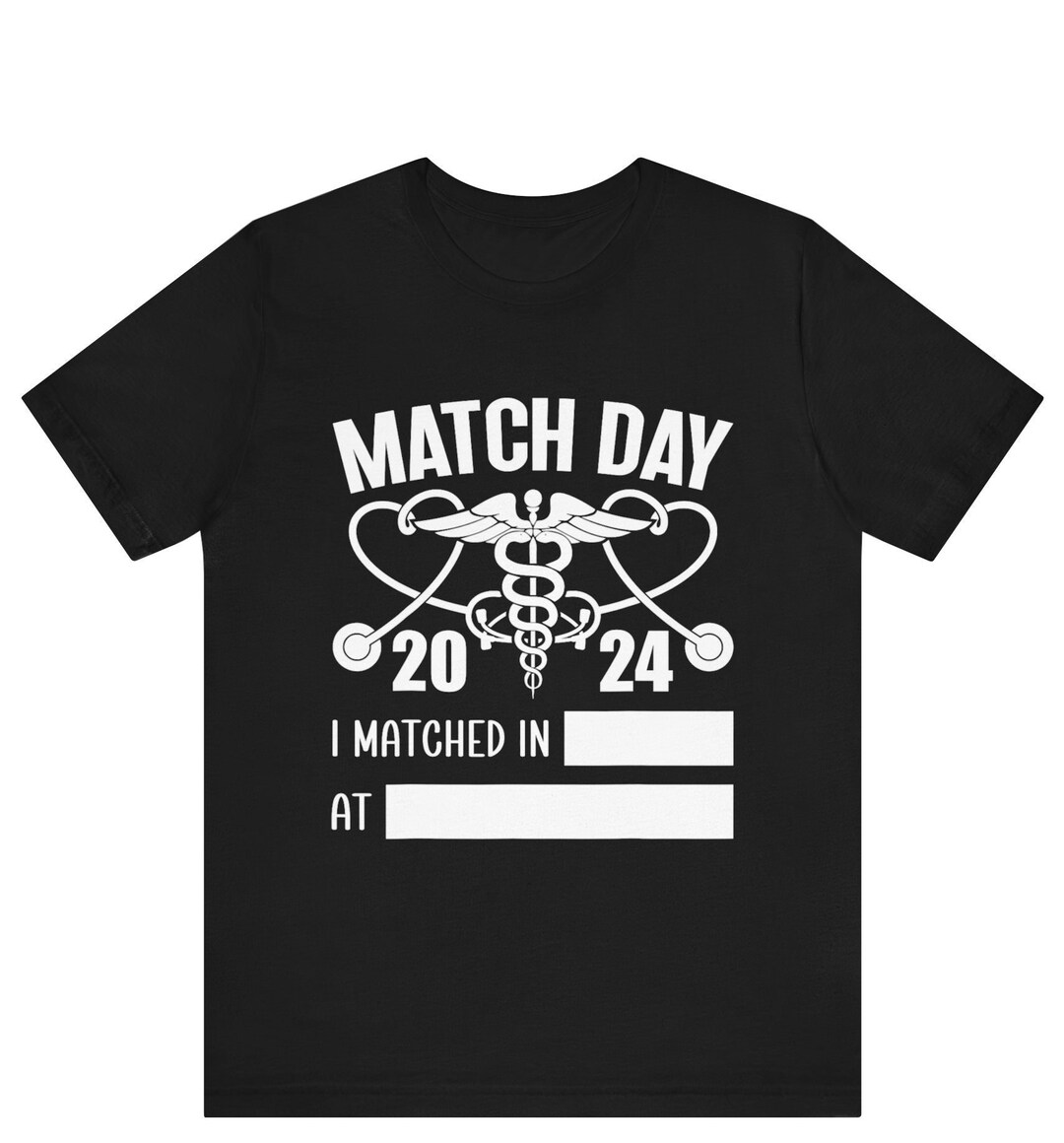 Match Day 2024 Shirt, Match Day Shirts, Medical Student Tee, Medical ...