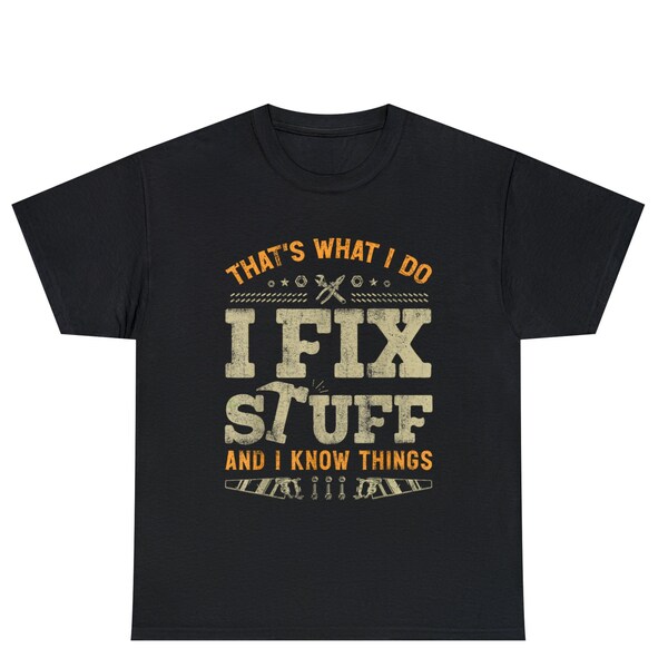 I Fix Stuff and I Know Things - Etsy