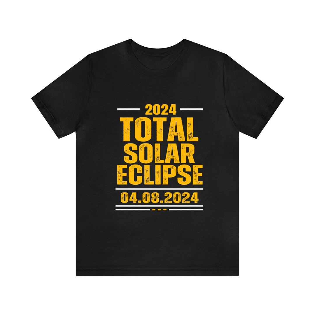 Total Solar Eclipse 2024 Shirt, Custom City State, America Totality ...