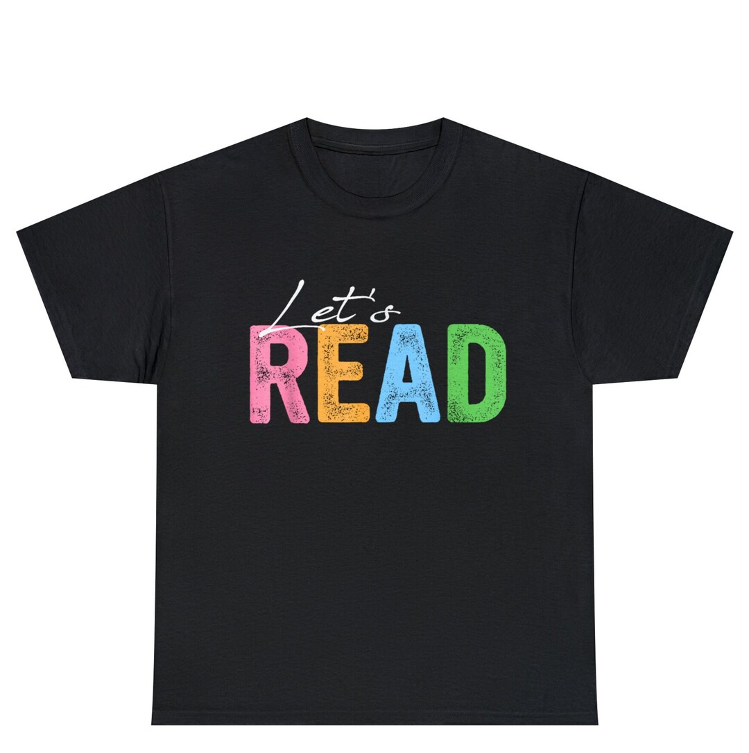 Let's Read Shirt, Read Shirt, Book Shirt, Reading Shirt, Book Lover ...