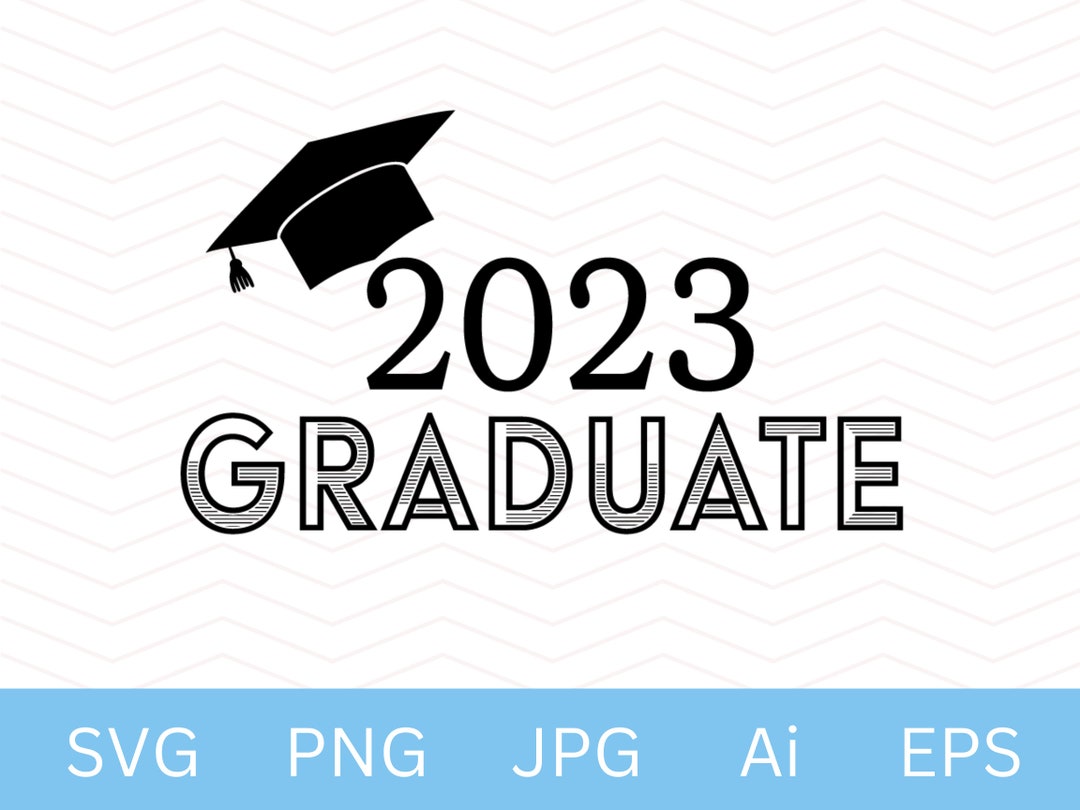 2023 Graduate SVG Graduation Cut File for Cricut or - Etsy