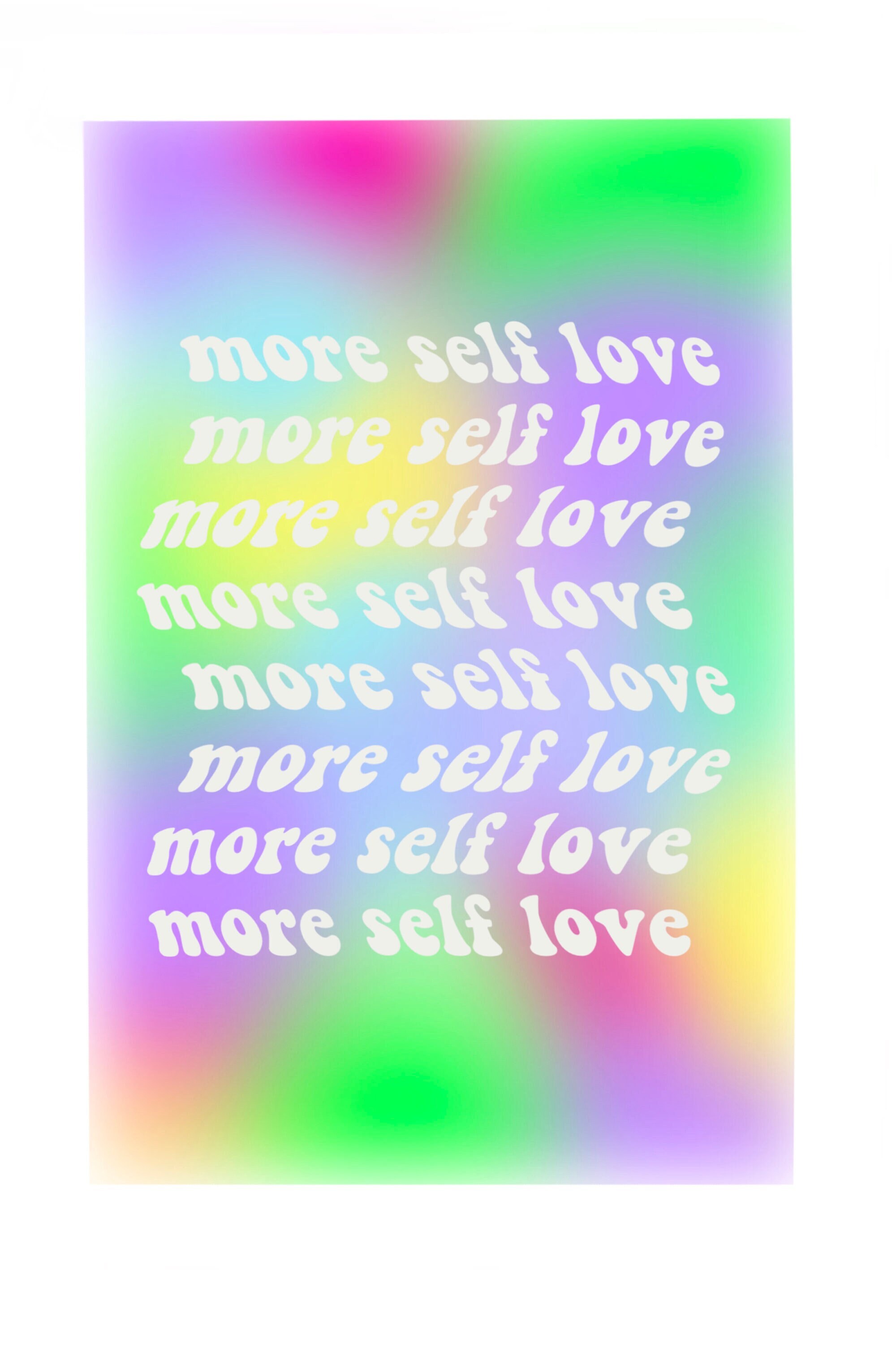 More Self Love Poster - Etsy