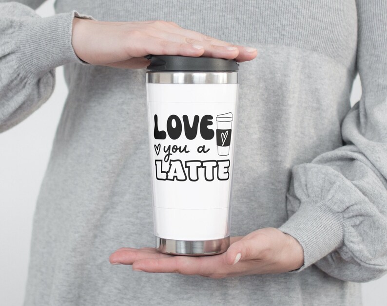 Love You a LATTE SVG/PNG Digital Download - Etsy