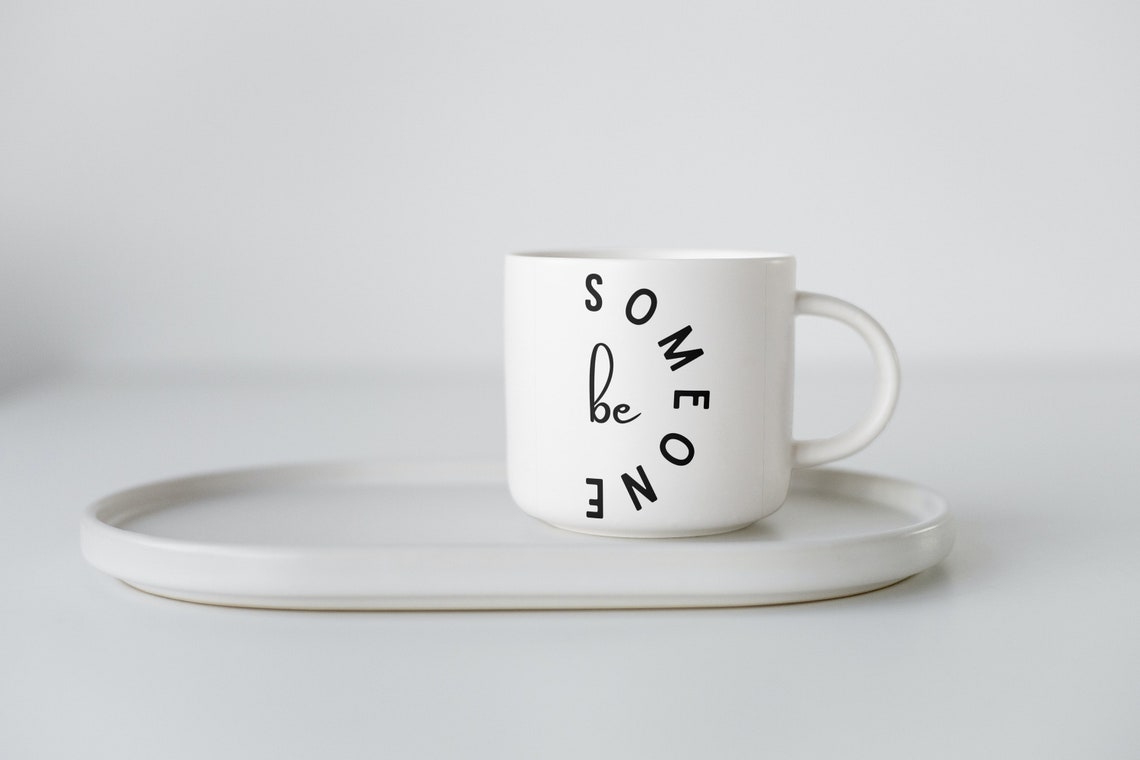 Be SOMEONE SVG/PNG Digital Download File - Etsy