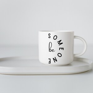 Be SOMEONE SVG/PNG Digital Download File - Etsy