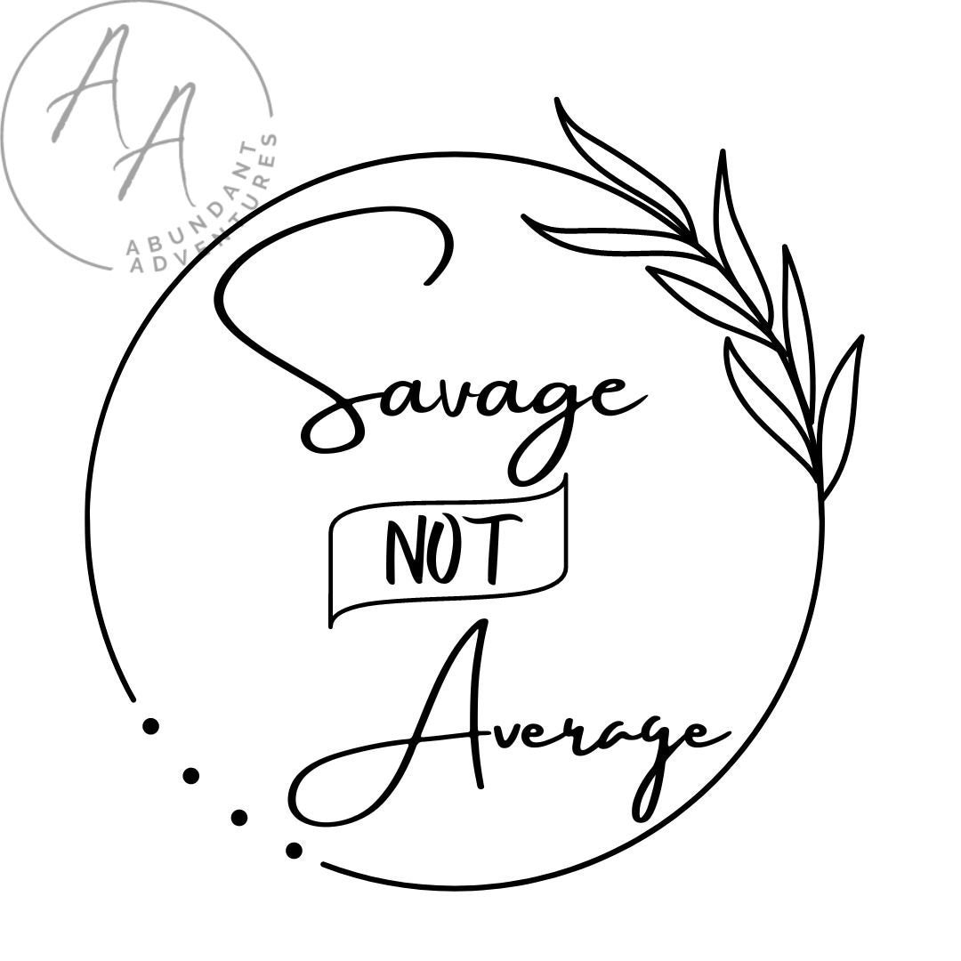 Savage Not Average SVG/PNG Digital Download File - Etsy