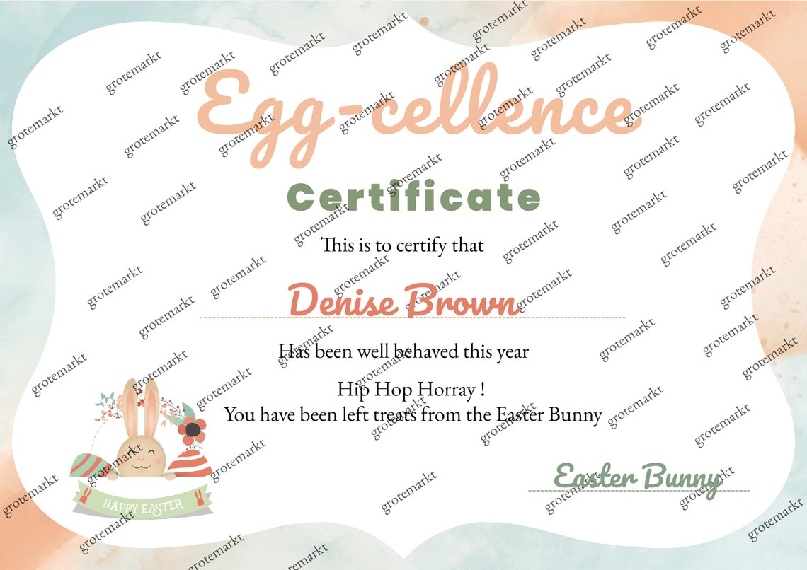 Editable Egg-cellence Certificate, Easter Bunny Certificate of ...