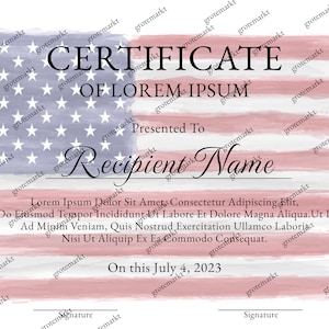 Independence Day Certificate, American Appreciation Certificate ...