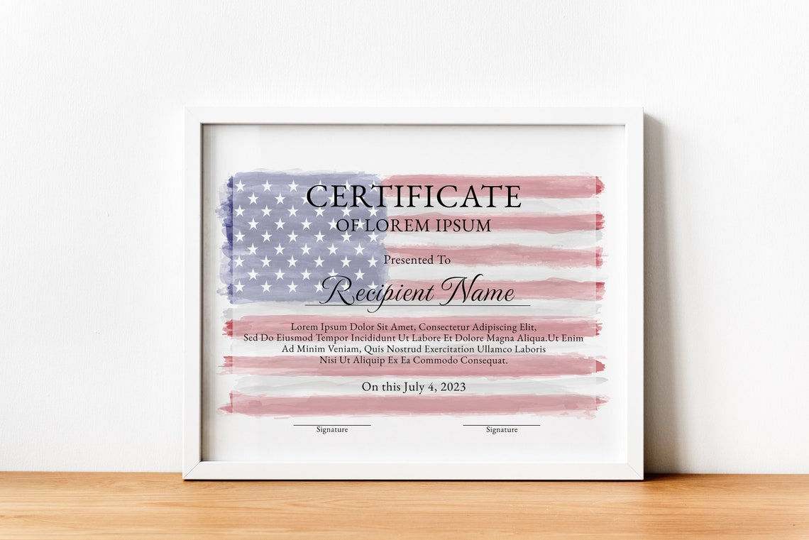 Independence Day Certificate, American Appreciation Certificate ...