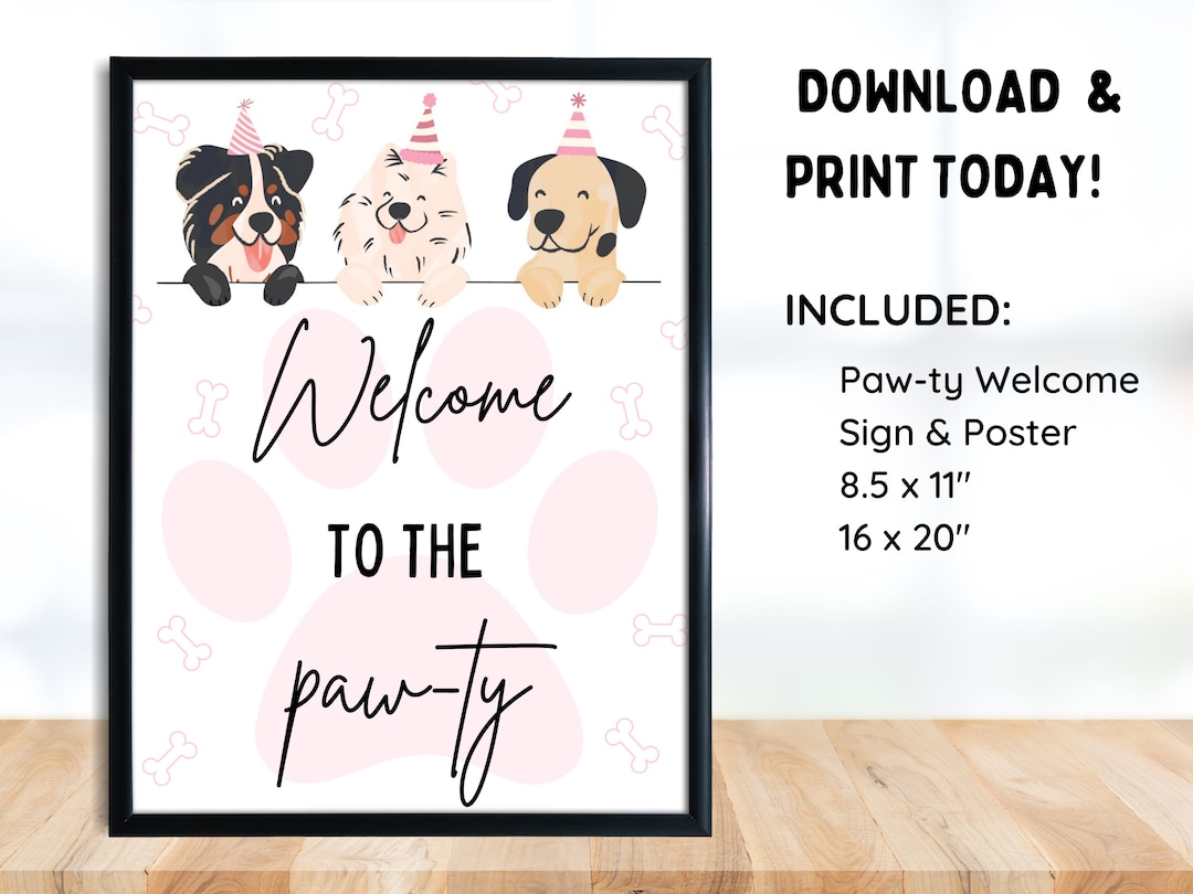 Instant Download Welcome to the Pawty Sign, Dog Lover Birthday Welcome ...