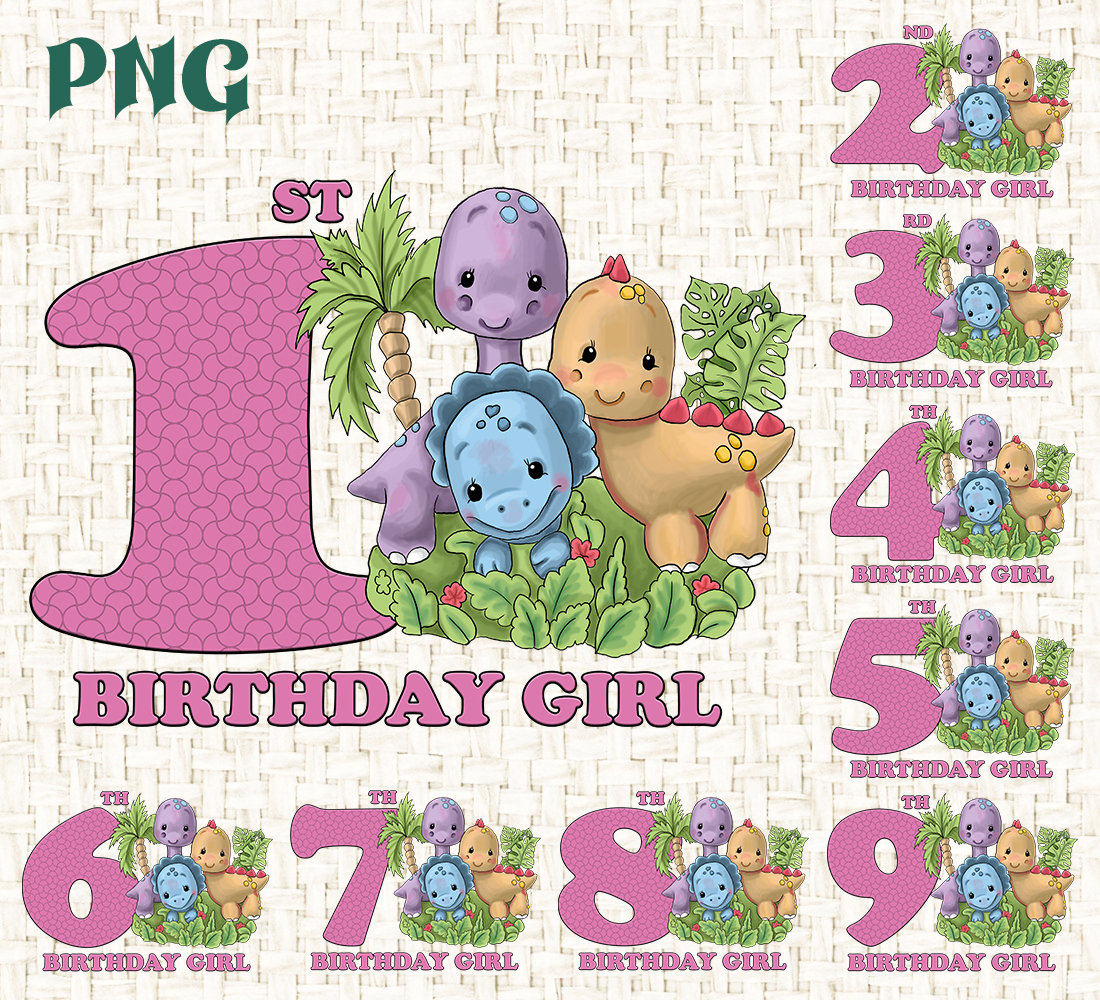 Dinosaurs Birthday Girl PNG, Baby Dino Png, 1st Birthday Png, 2nd,3rd ...