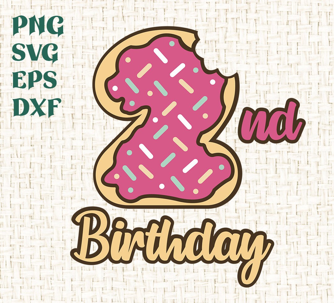 Donut SVG, Donuts Birthday Svg, 2nd Birthday Donut Svg, Two Donuts ...