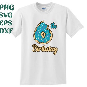 Donut SVG, Donuts Birthday Svg, 6th Birthday Donut Svg, Six Donuts ...