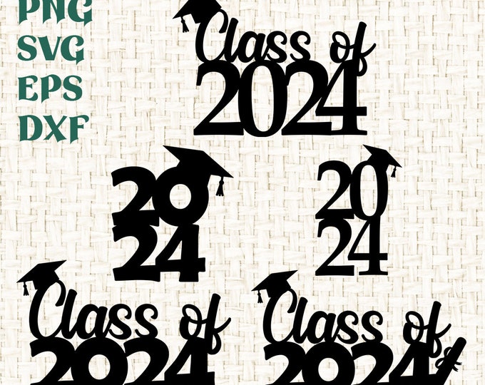 2024 Graduation SVG, Cake Topper SVG, Class of 2024 SVG, 2024 ...