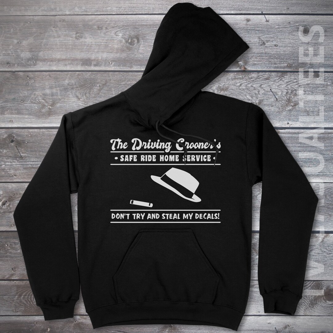 The Driving Crooner's Safe Ride Home Service - Don't Try and Steal My ...