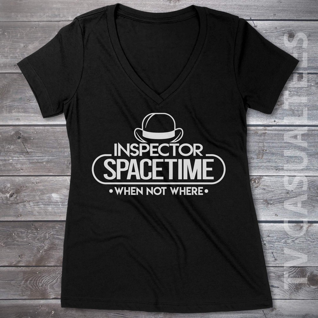 Inspector Spacetime When Not Where Ladies Crewneck or V-neck T-shirt ...