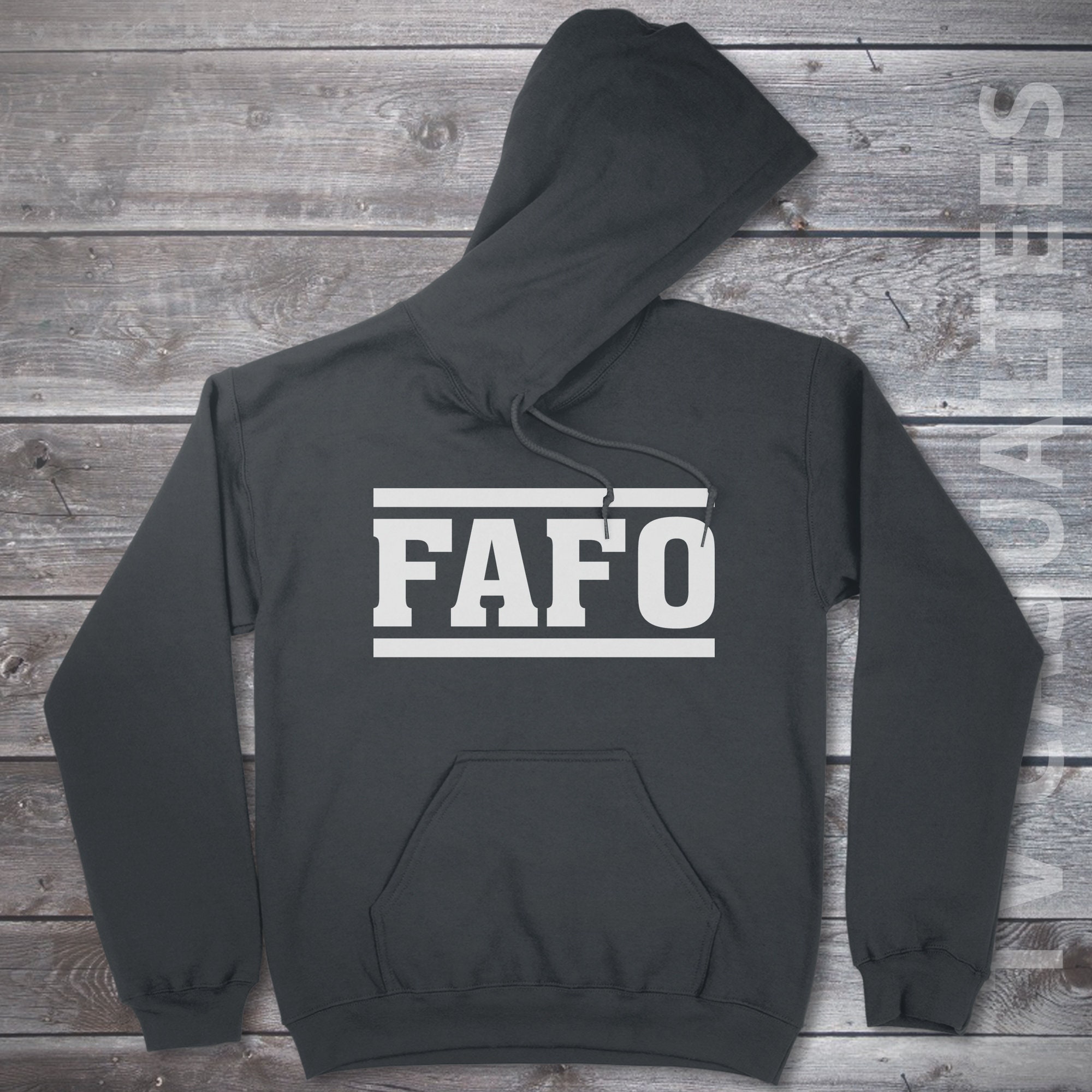 FAFO Hoodie Pullover or Crewneck Sweatshirt 2A Shirt, Funny Shirt ...