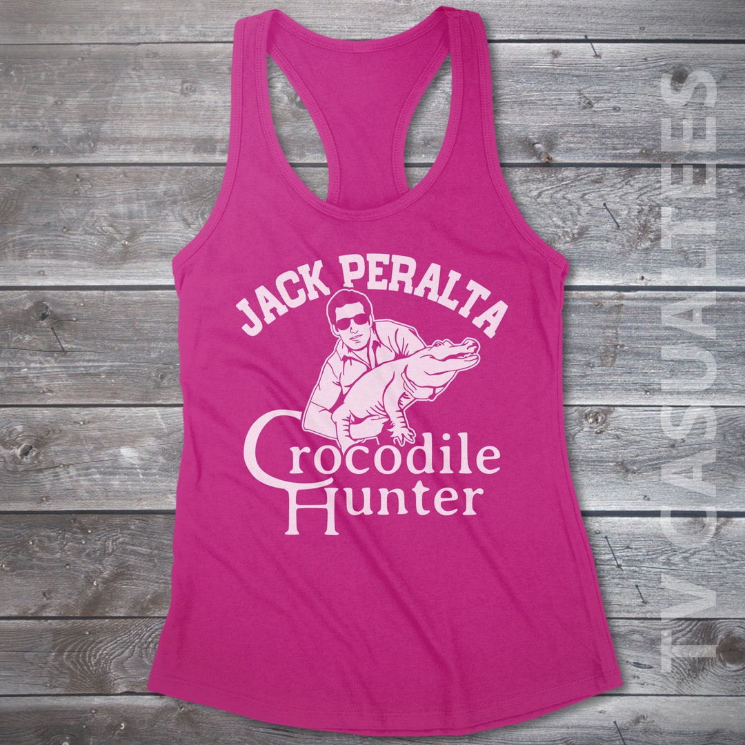 Jack Peralta Crocodile Hunter Ladies Racerback Tank Top Funny, Pop Culture Shirt - Etsy