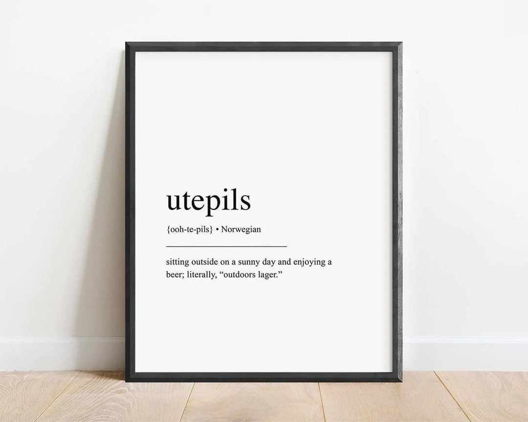 PRINTED Utepils Definition Print - Norwegian Saying - Norwegian Decor ...