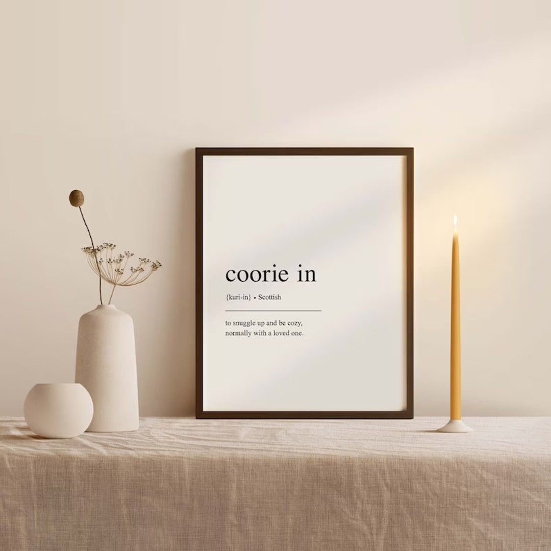 DIGITAL DOWNLOAD | Coorie in Definition, Scottish Print, Minimalist ...