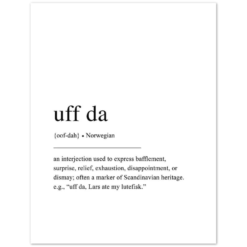 PRINTED Uff Da Definition Print Norwegian Definition Print - Etsy