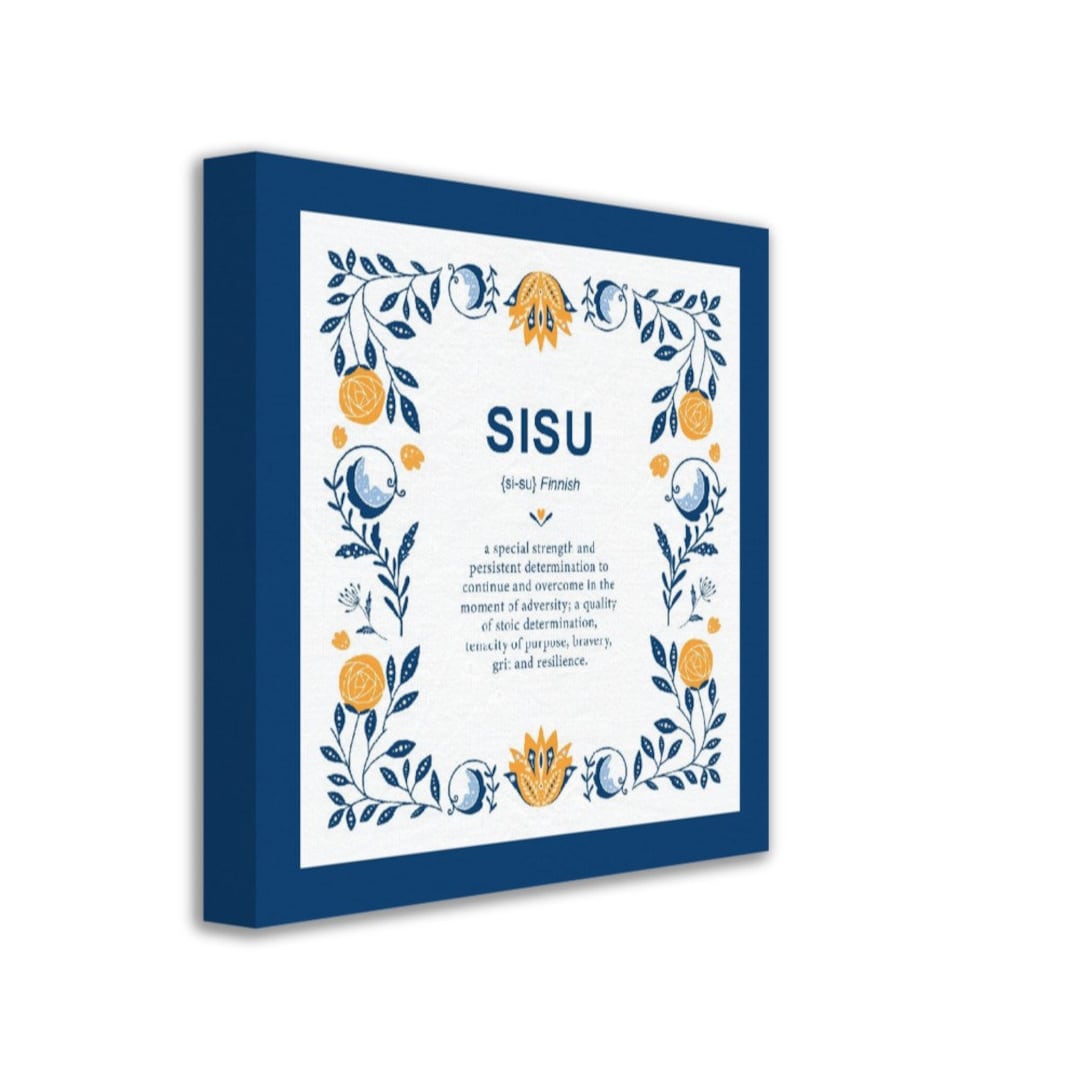 CANVAS Sisu Definition, Sisu Decor, Sisu Art, Finnish Decor ...