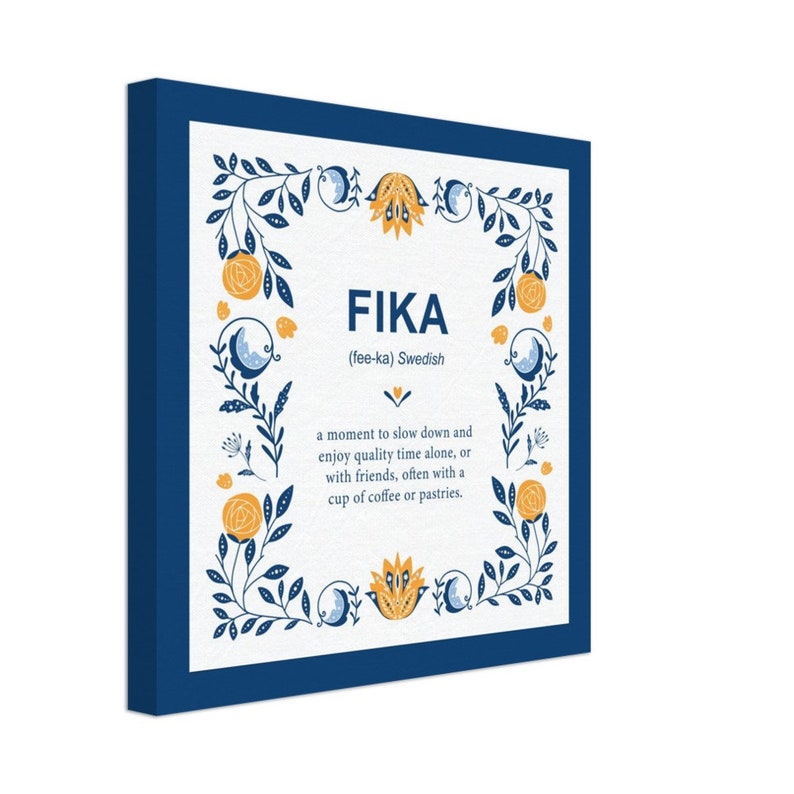 CANVAS Fika Definition, Fika Decor, Fika Art, Swedish Decor ...