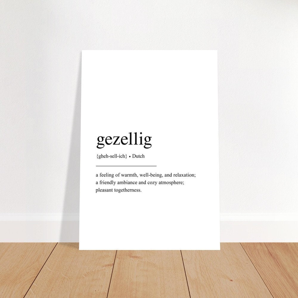 PRINTED Gezellig Definition Print Dutch Definition Print - Etsy