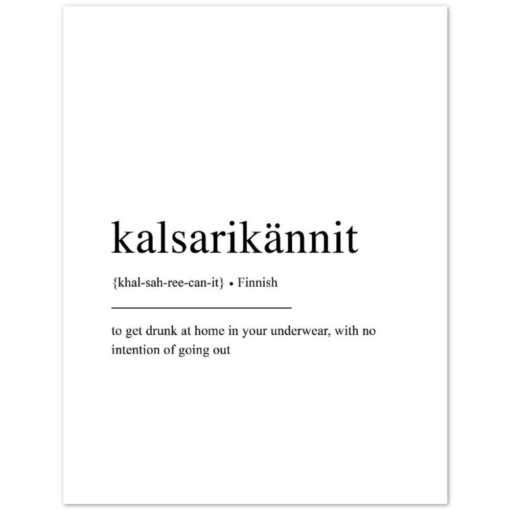 PRINTED Kalsarikännit Definition Print, Finnish Definition Print ...