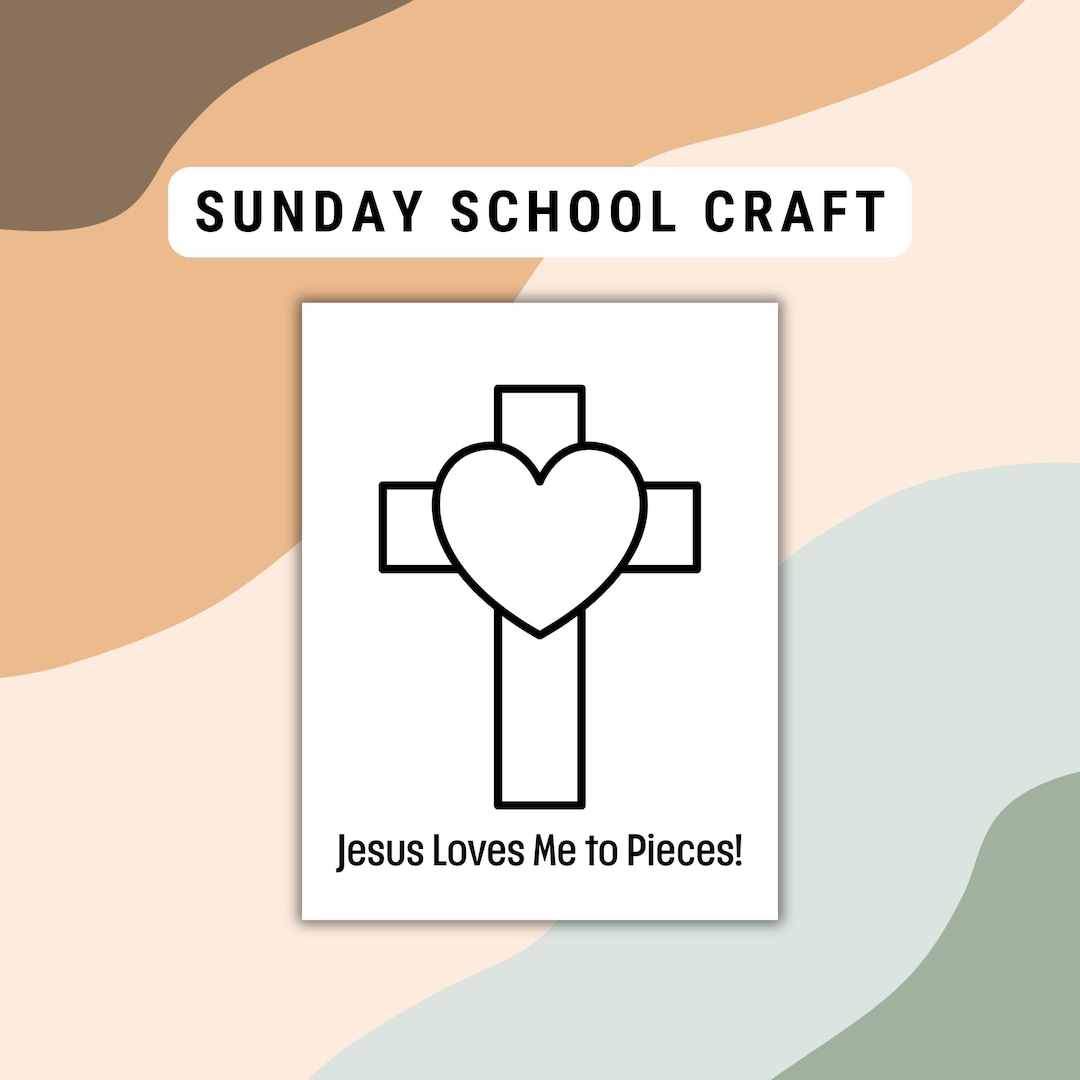 Sunday School Craft | Jesus Loves Me Craft | Nursery School Activity ...