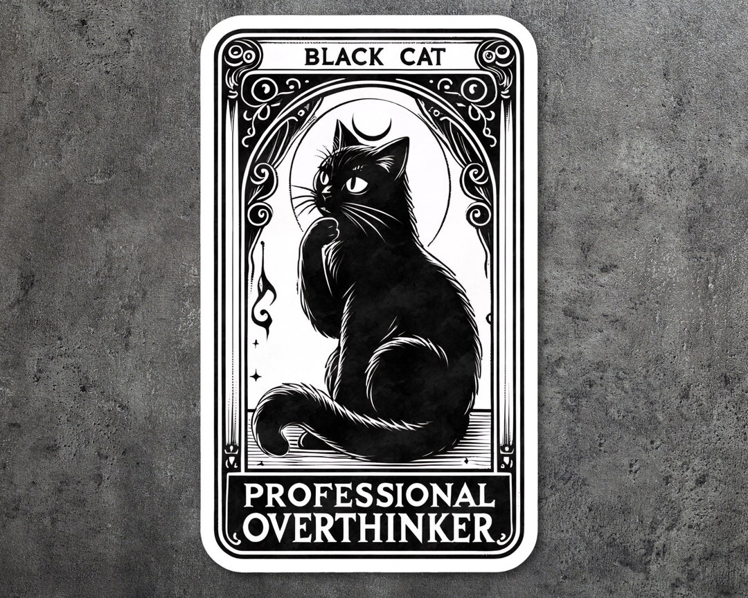 Professional Overthinker Black Cat Tarot Card Sticker Premium Handmade ...