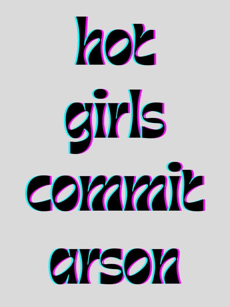 Hot Girls Commit Arson Poster - Etsy