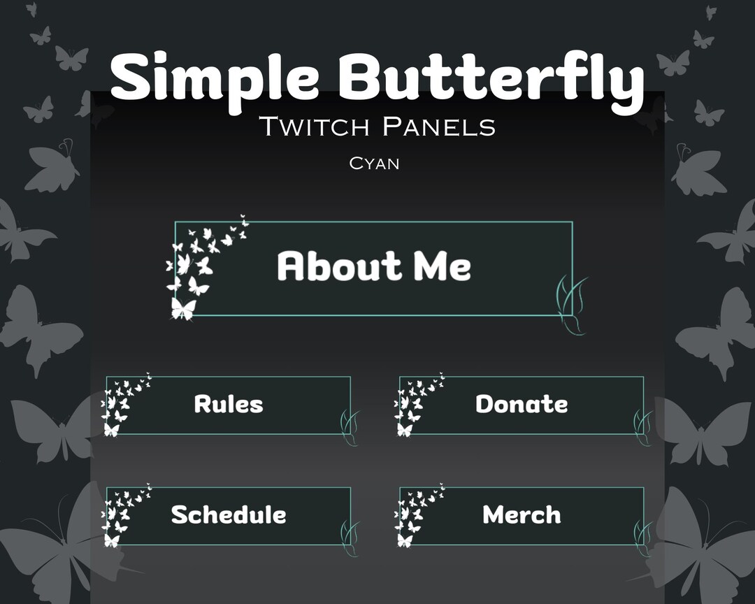 40 Simple Cyan Butterfly Twitch Panels | Streamer | Content Creator ...