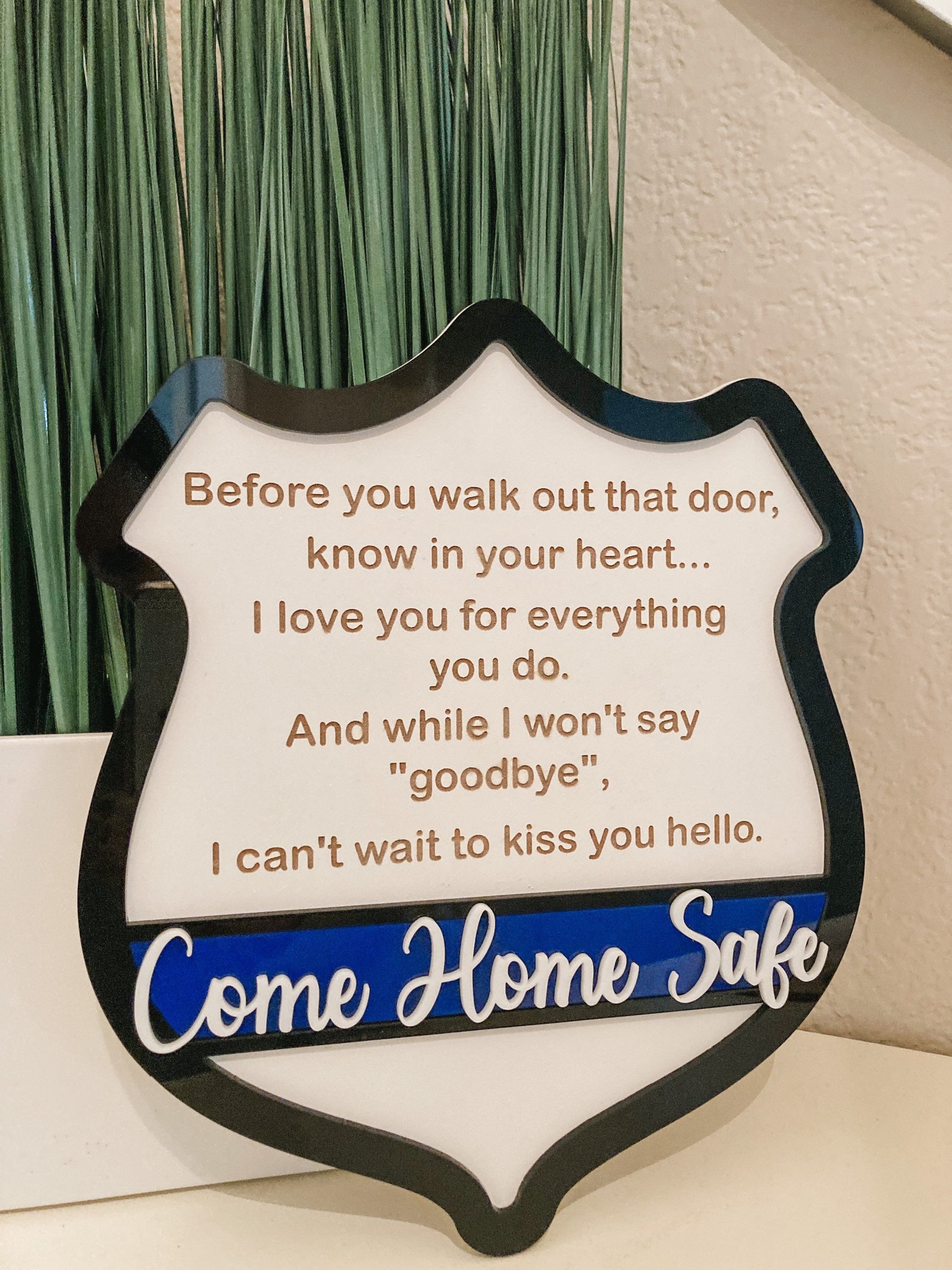 Come Home Safe Police Sign: Thin Blue Line Decor (8x10) - Etsy