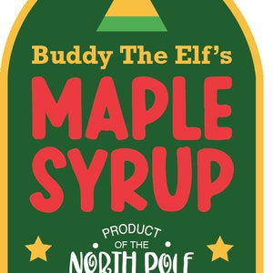 Buddy the Elf's Maple Syrup Label - Digital Product | Arch Label - Etsy