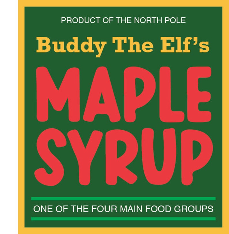 Buddy the Elf's Maple Syrup Label - Digital Product | Square Label - Etsy