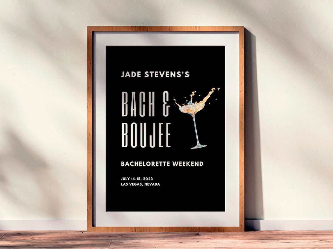 Bach and Boujee Bachelorette Welcome Sign for Vegas Bachelorette Party ...